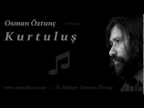 Kurtuluş (Osman Öztunç)