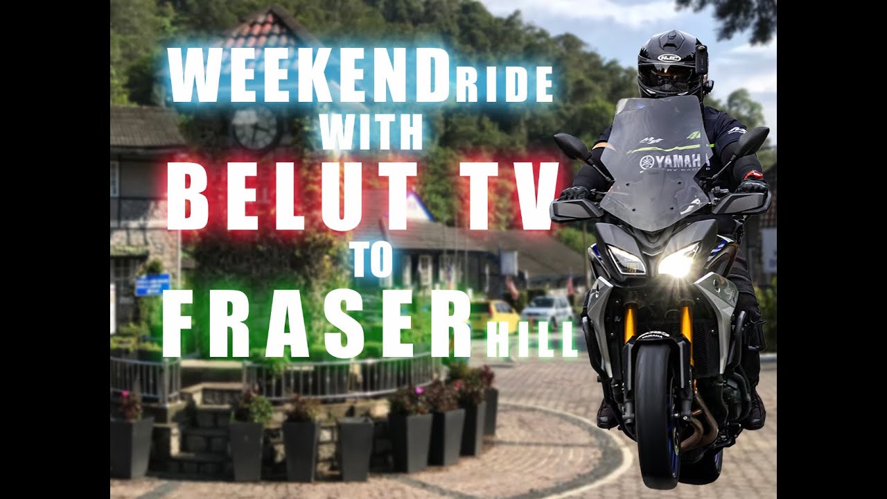 Weekend Ride Bersama @BelutTV | Fraser Hill | 8 Jun 2024 - YouTube
