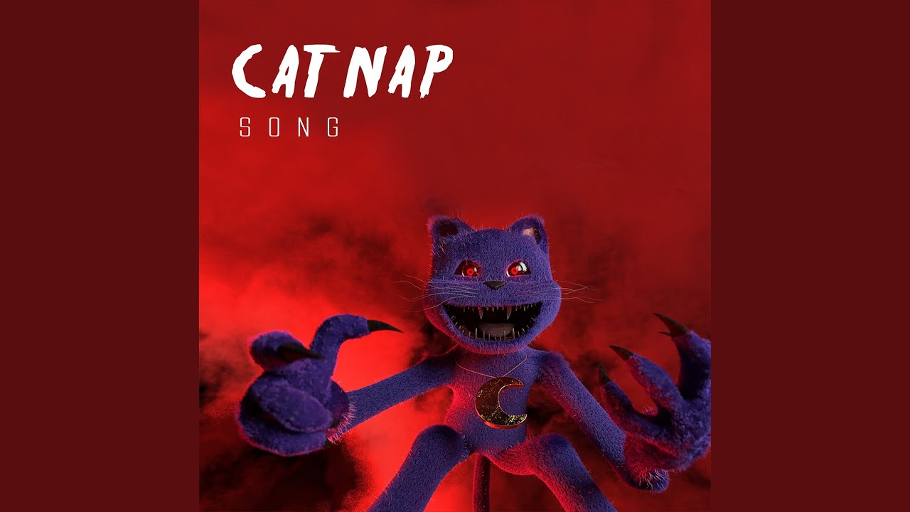 CatNap Song - YouTube