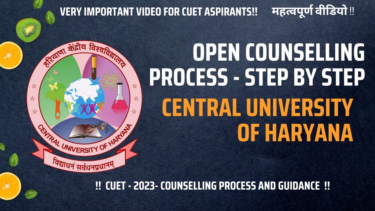 CUH Open counselling 2023 Procedure | Central University of Haryana ...