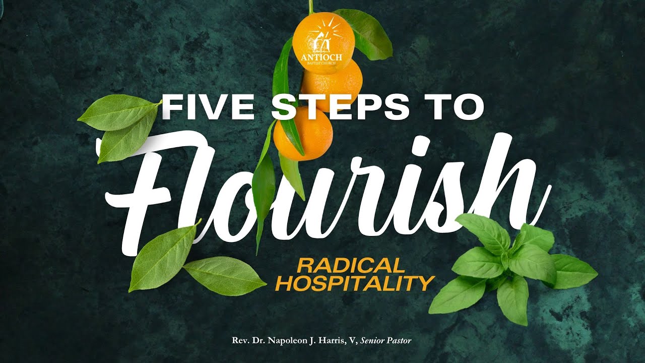Sun, Apr. 14, 2024 | ”Five Steps to Flourish” Part I by Rev. Dr. Napoleon J. Harris V - YouTube