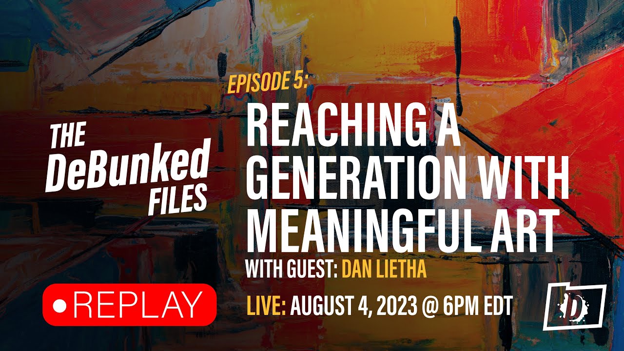 5 | "Reaching A Generation With Meaningful Art" with Dan Lietha - YouTube