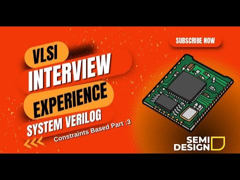 SystemVerilog Constraints Based Interview Questions | Part 3 | VLSI Interview Questions For ...