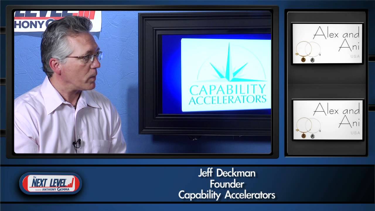 The NEXT LEVEL | Jeff Deckman | Capability Accelerators - YouTube