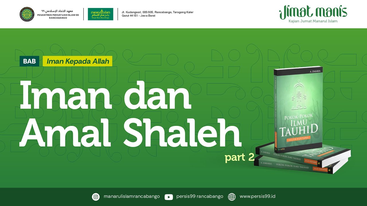 IMAN DAN AMAL SHALEH Part 2 - YouTube