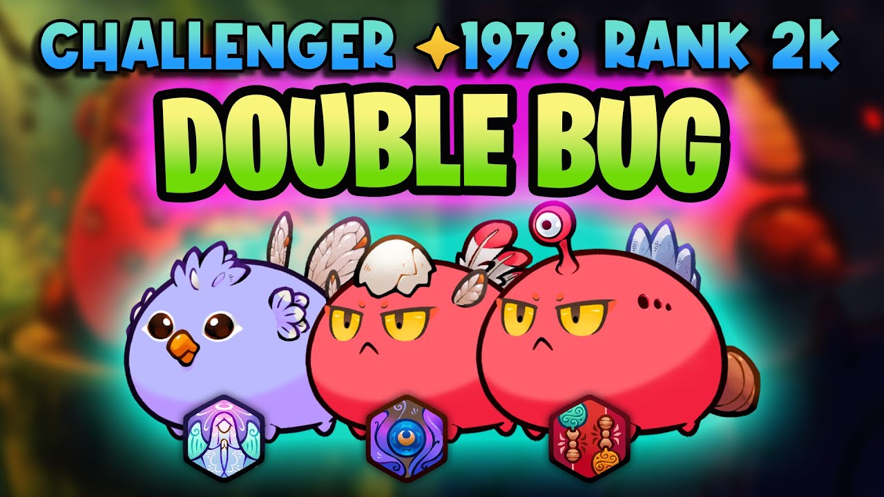 OFFSEASON: DOUBLE BUG DAWN BUILD | ORIGIN LEADERBOARDS | AXIE INFINITY ...