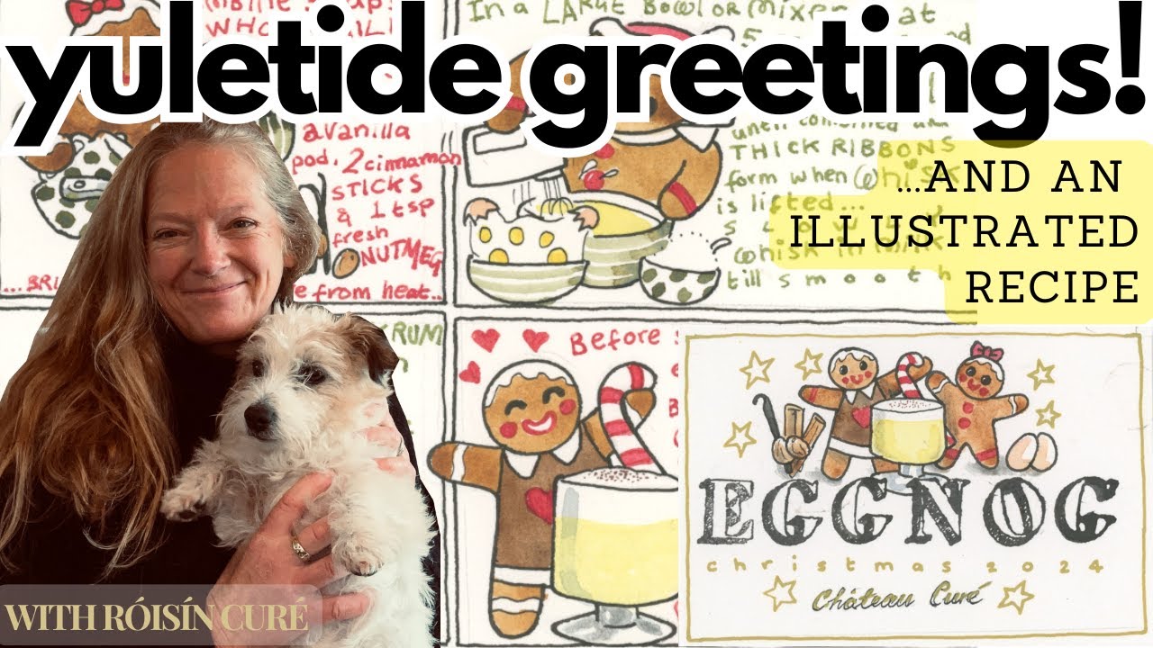 Yuletide Greetings And An Illustrated Recipe! - YouTube
