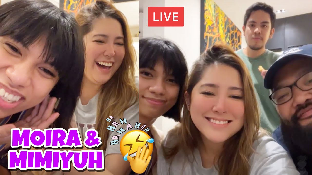 MOIRA & MIMIYUH LIVE NA LIVE LAUGHTRIP SA KANILANG MGA FANS HABANG ...