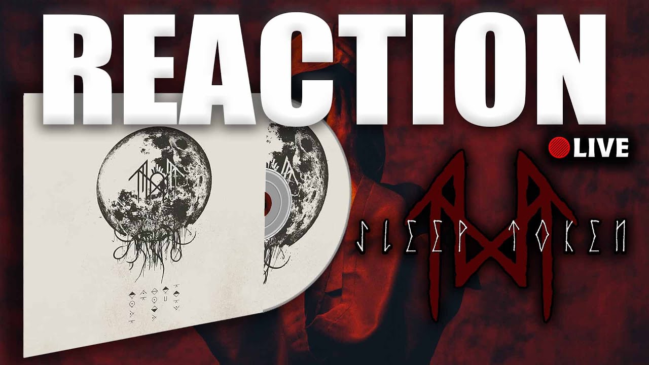 🟠 SLEEP TOKEN: TAKE ME BACK TO EDEN - LIVE REACTION - YouTube