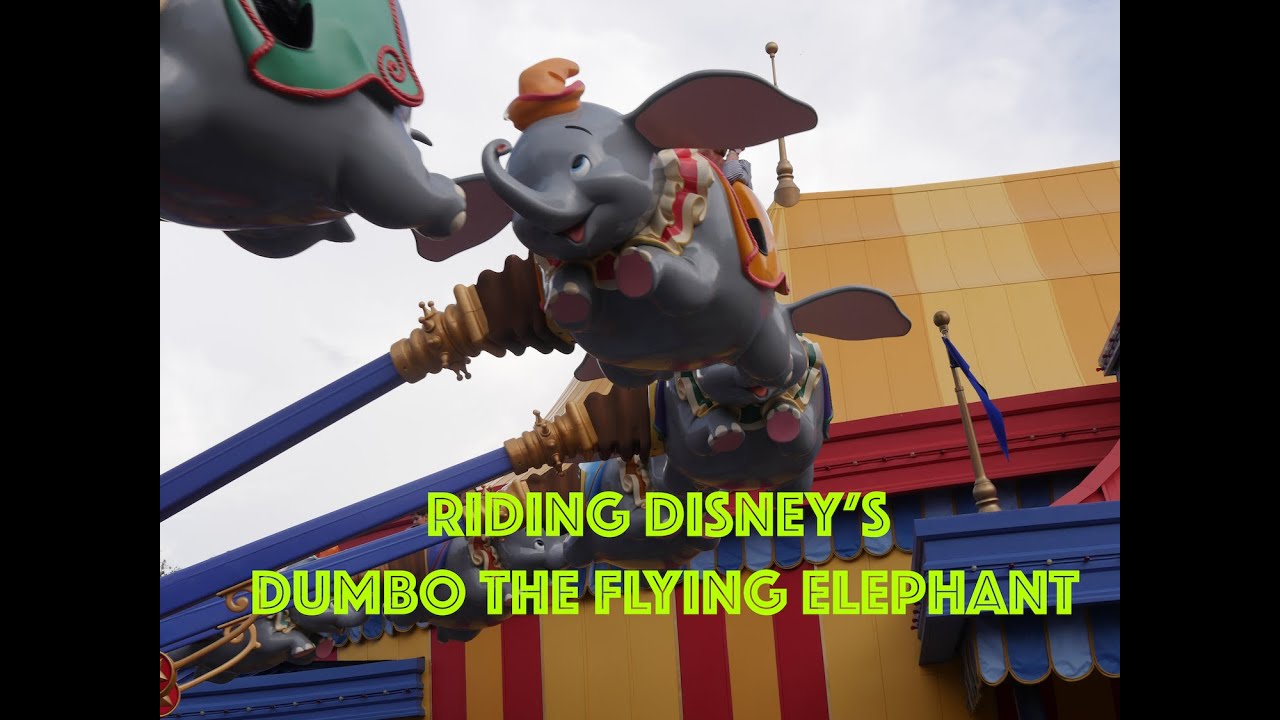 Riding Disney's Dumbo The Flying Elephant - YouTube