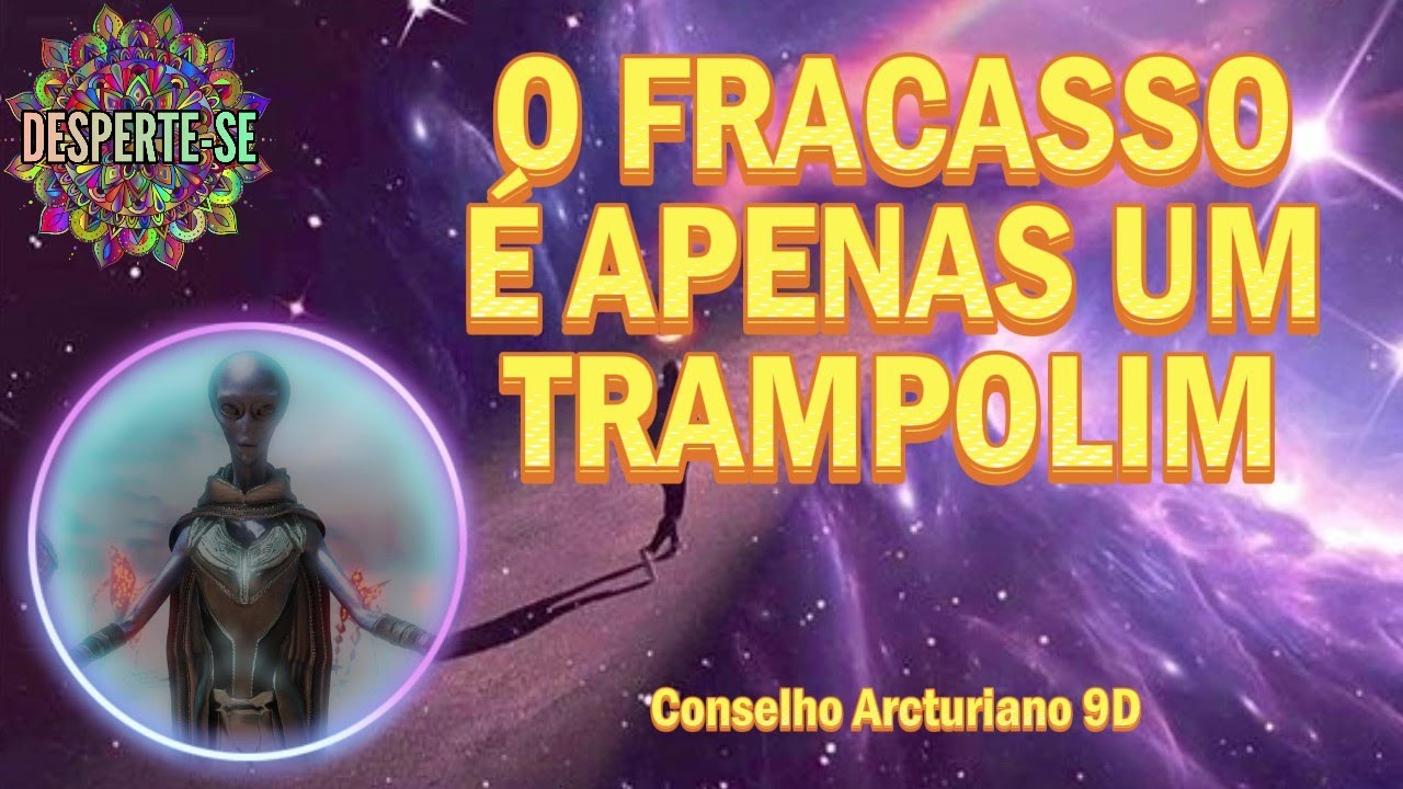 A Falha É Somente Um Julgamento Conselho Arcturiano 9d Youtube