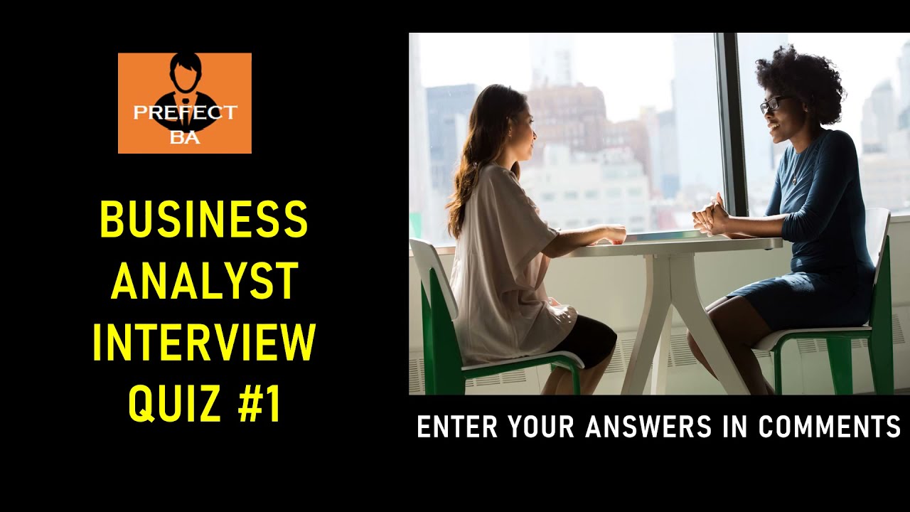 20 Questions Quiz: Business Analyst Interview - YouTube