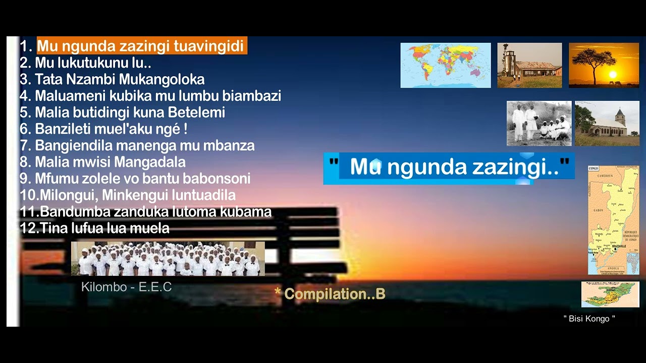 MU NGUNDA ZAZINGI - COMPIL FB. kilombo Bible Bacongo-E.E.C- (Kikongo ...