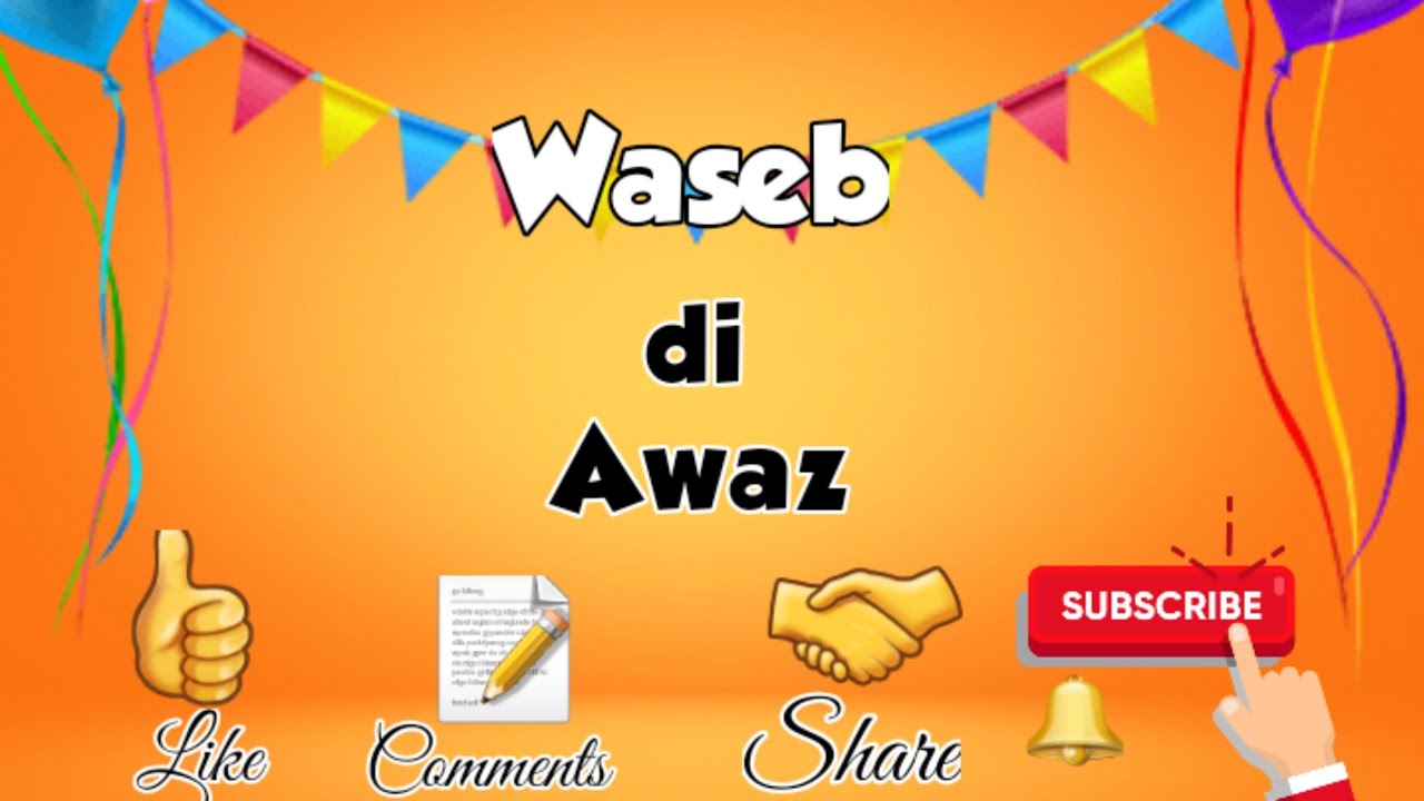 Subhah Bakhair Zindagi With Waseb di Awaz - YouTube