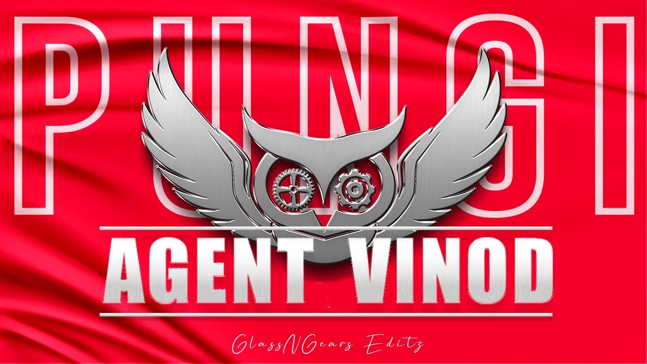Agent Vinod (Pungi Song) (GlassNGears Editz) | GlassNGears - YouTube