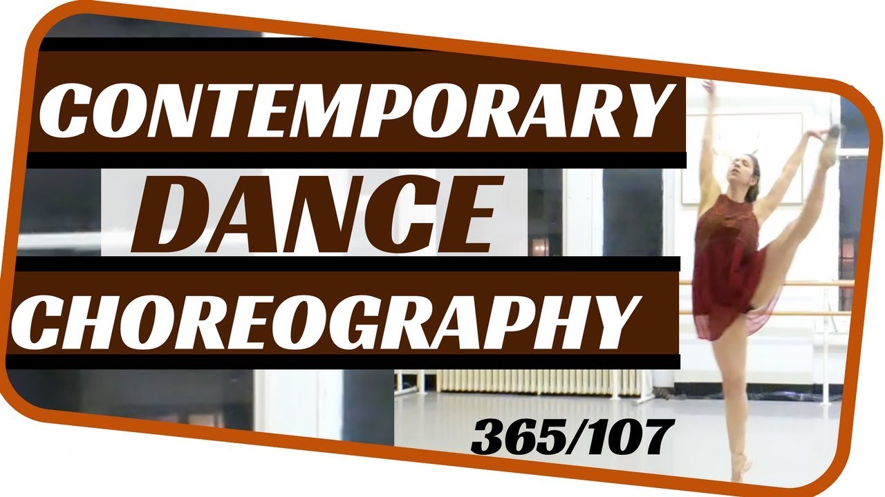 Contemporary dance choreography -ballet 107 - YouTube
