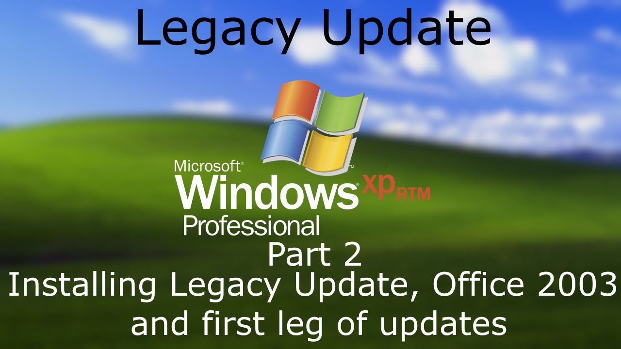 Windows XP SP3 - Legacy Update - Part 2 - Installing Legacy Update ...