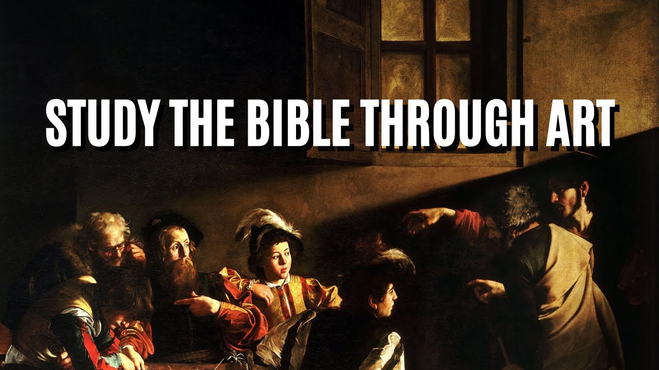 Learn how to study the Bible by analyzing works of art - YouTube