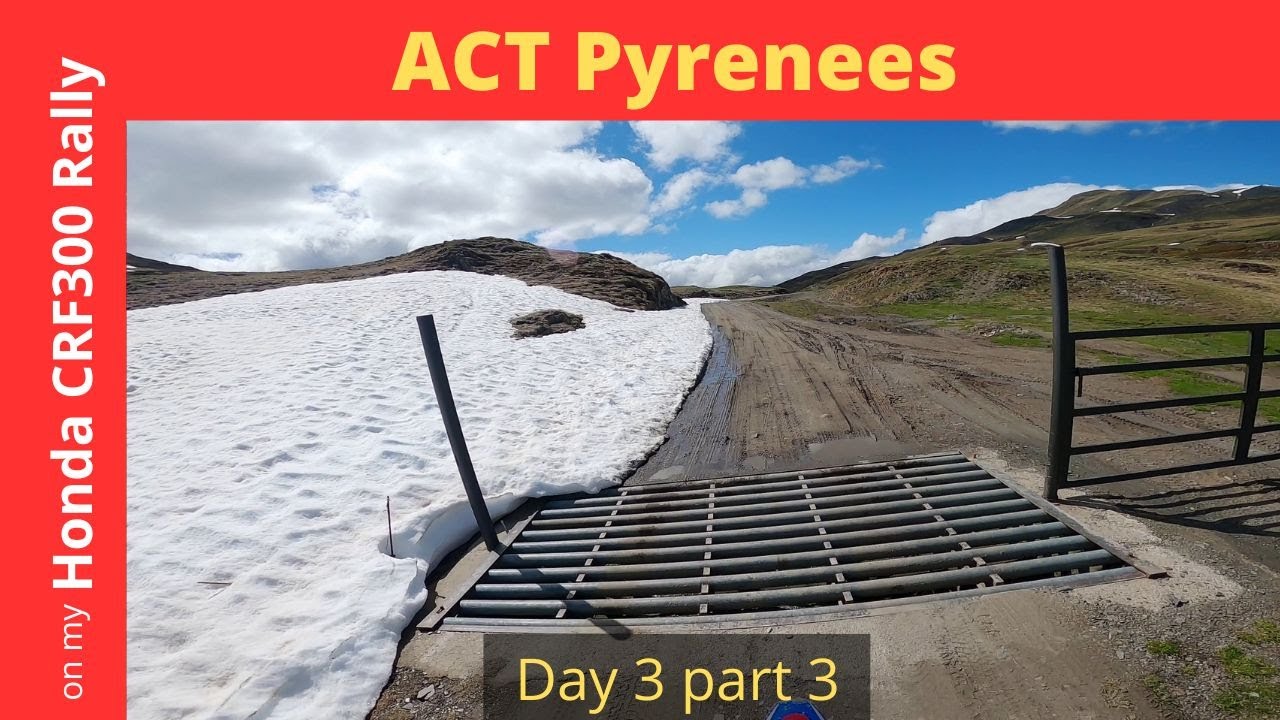 Off-road adventure on my CRF300 Rally on the ACT Pyrenees. Day 3 Part 3 ...
