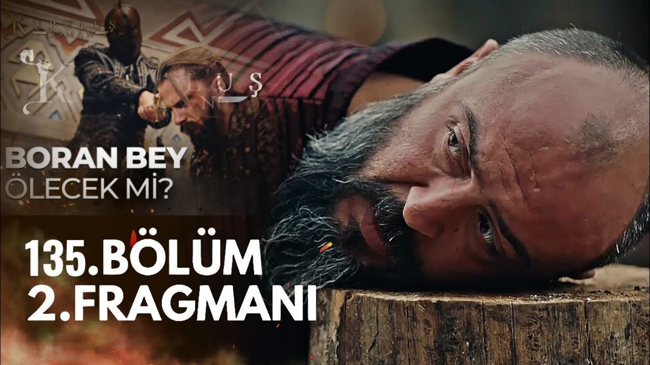 Kurulus Osman season 5 bolum 135 fragmani 2/ byinder bey and boran alp ...