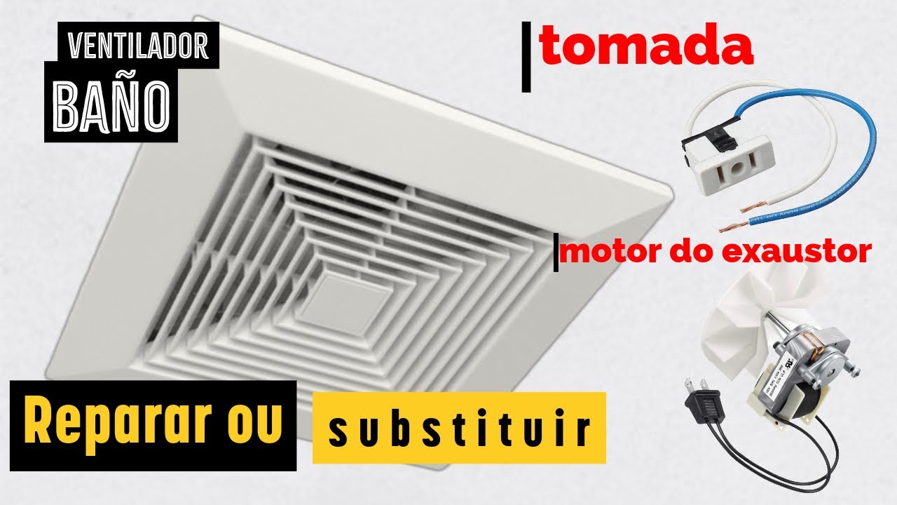 Como consertar a saída do motor do exaustor do banheiro, fácil e ...