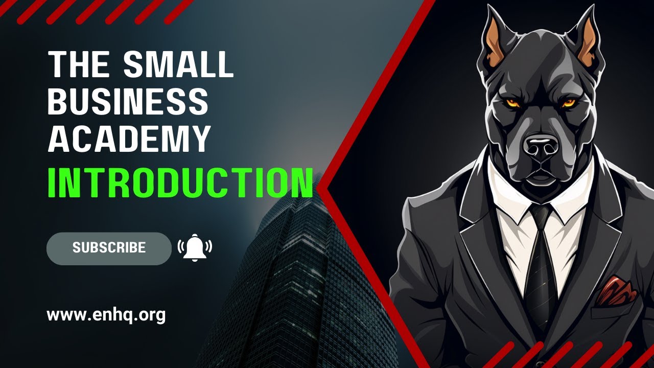The Small Business Academy - Introduction - YouTube