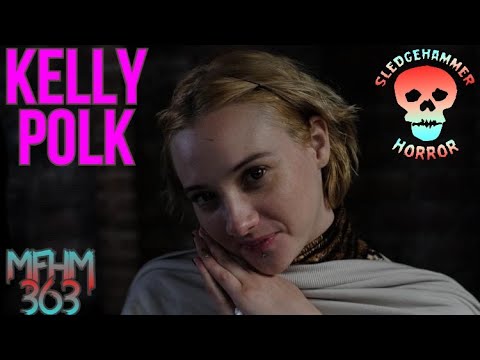 My First Horror Movie Ep. 363: Kelly Polk (Bring On The Damned, Plant ...