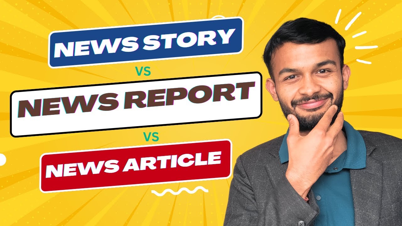 News Story Writing Vs. News Report Writing Vs. News Article Writing | # ...