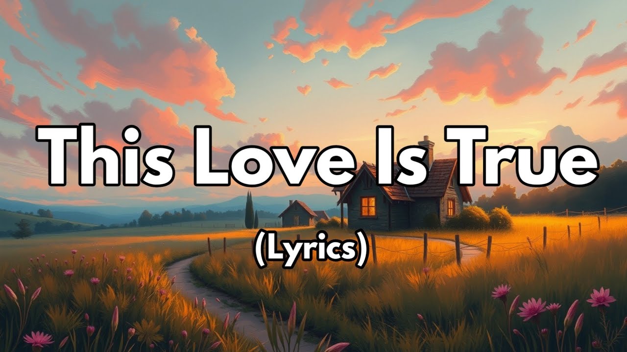 This Love is True – A Heartfelt Song About Genuine Love and Devotion ...