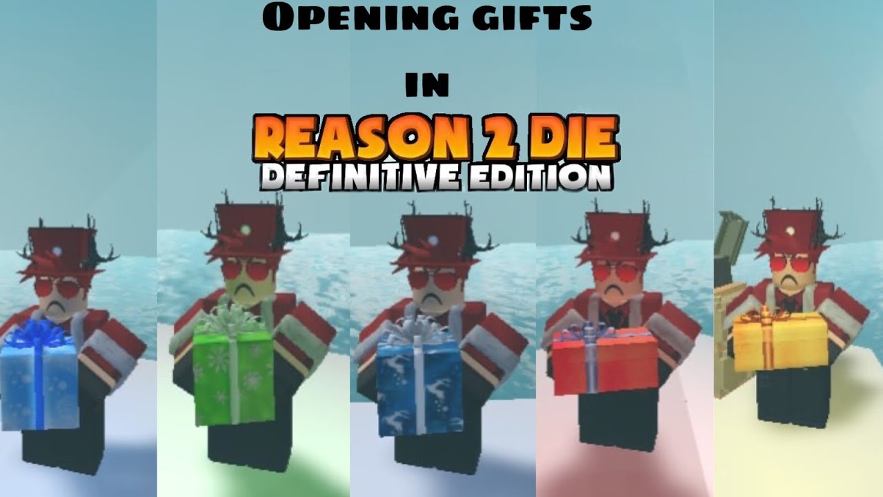 Opening gifts in R2D:DE (Reason 2 Die: Definition edition) - YouTube