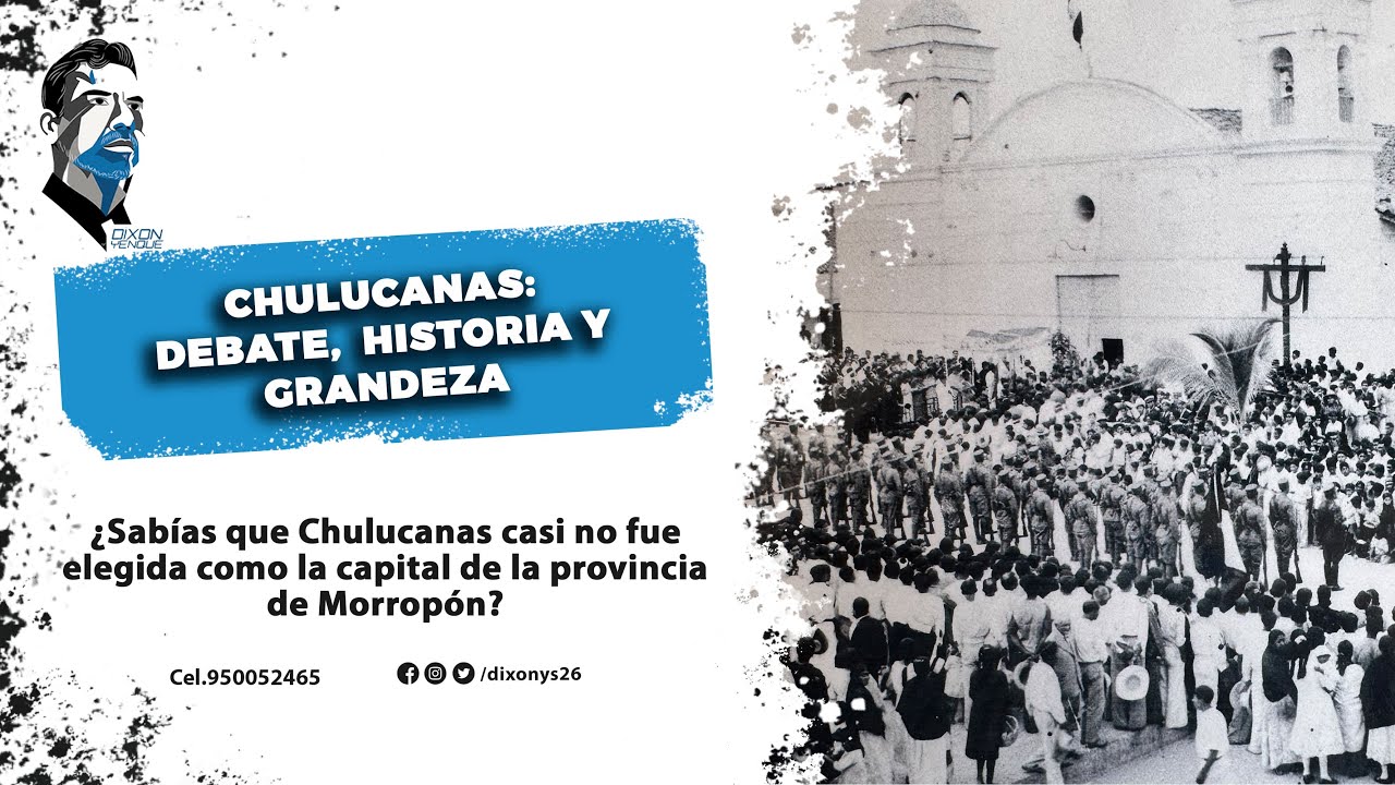 🎉 ¡CHULUCANAS, 89 AÑOS DE HISTORIA Y TRADICIÓN! 🎉 - YouTube