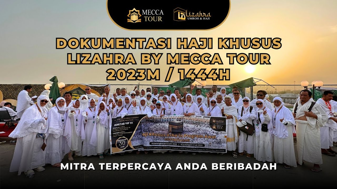 Dokumentasi Haji Khusus 2023M/1444H Lizahra by Mecca Tour di Maktab 111 ...