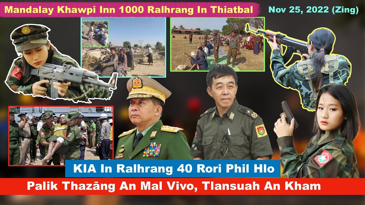 Nov 25 Zing: Hpakan Ah KIA In Ralhrang 40 That. Palik Thazāng Mal Vivo ...
