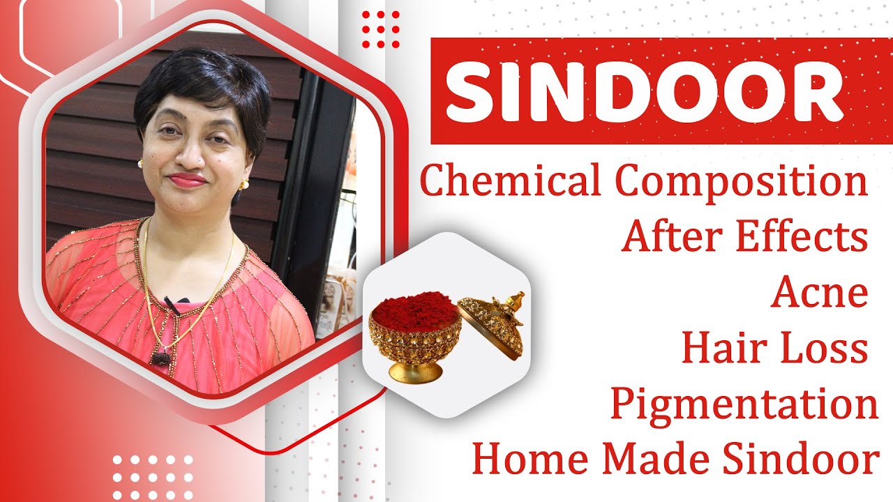 Sindoor | After Effects | Chemical Composition | Pigmentation | Acne ...