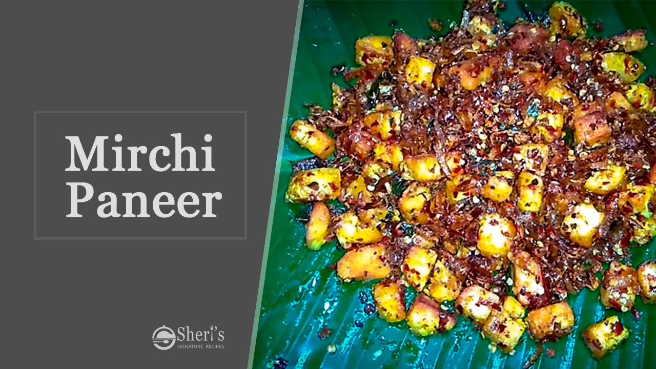 How To Make Mirchi Paneer | മിർച്ചി പനീർ | നല്ല #spicy ആയിട്ടുള്ളൊരു # ...