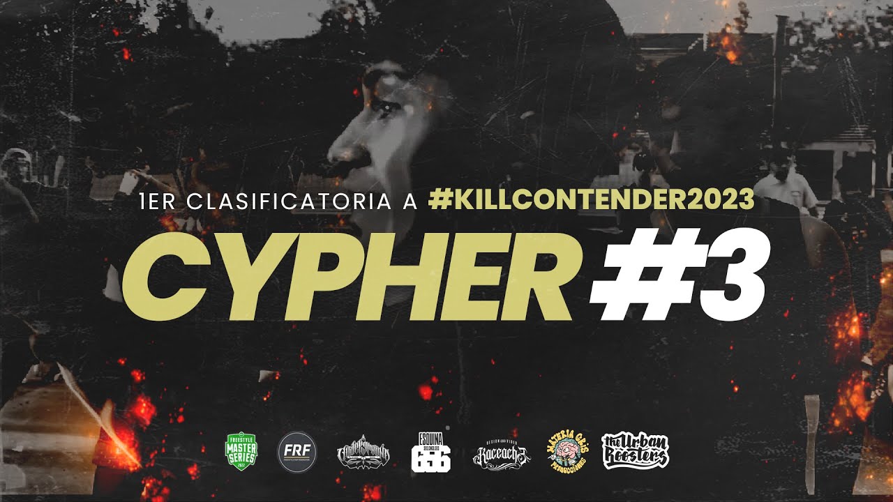 CYPHER 3 | 1er Clasificatoria a #KillContender 2023 - YouTube