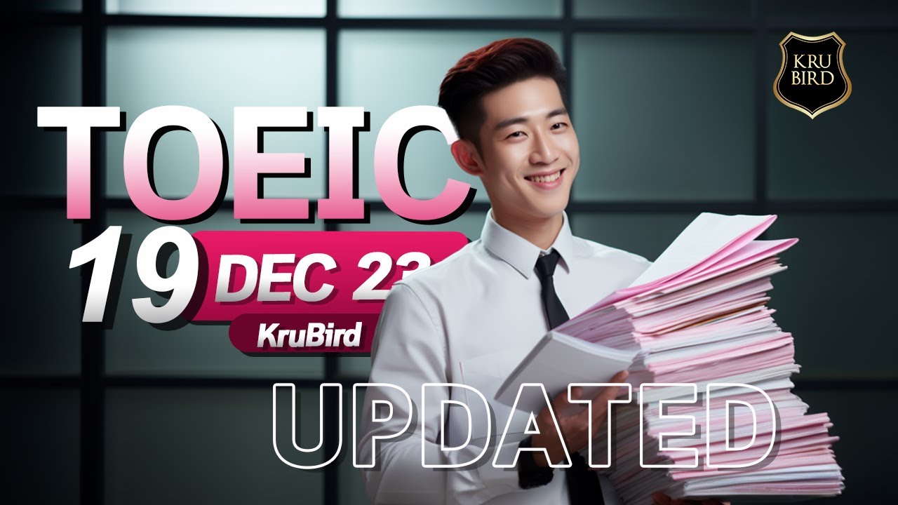 💡 เฉลยแนวข้อสอบจริง TOEIC: 19 DEC 23 - YouTube