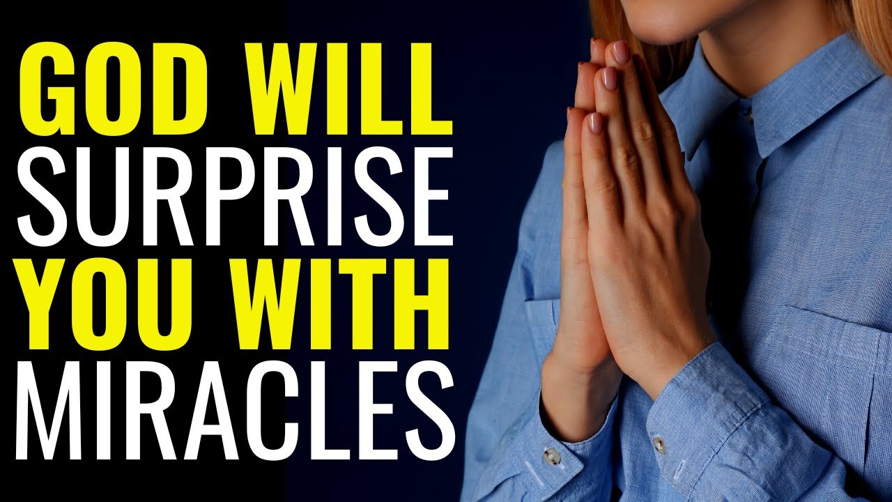 ( ALL NIGHT PRAYER ) GOD WILL SURPRISE YOU WITH MIRACLES - LET'S PRAY ...