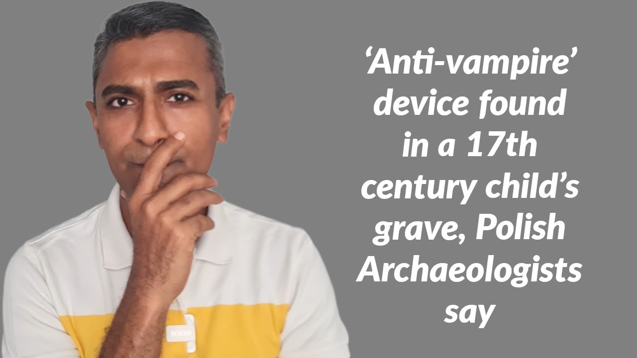 'Anti-vampire' device found in a 17th century child's grave, Polish ...
