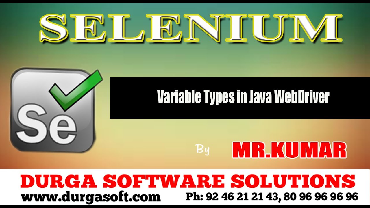 Selenium Variable Types In Java Webdriver Youtube