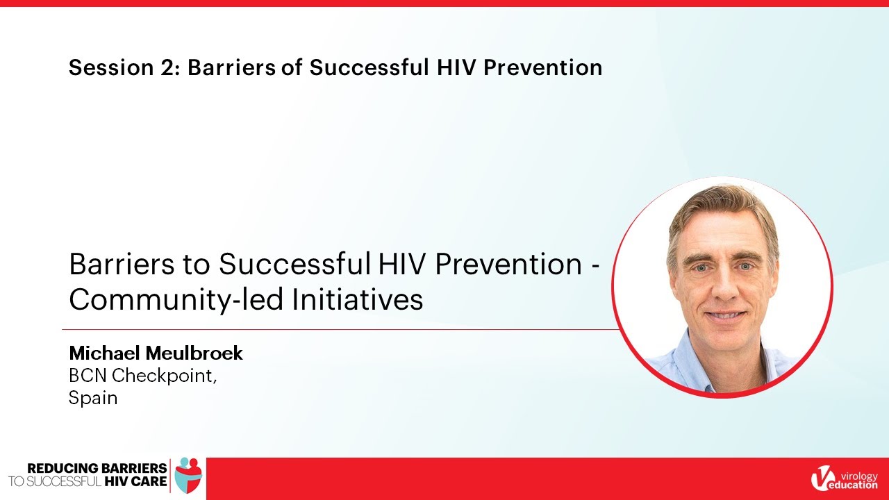 Barriers to Successful HIV Prevention - Community-Led Initiatives ...