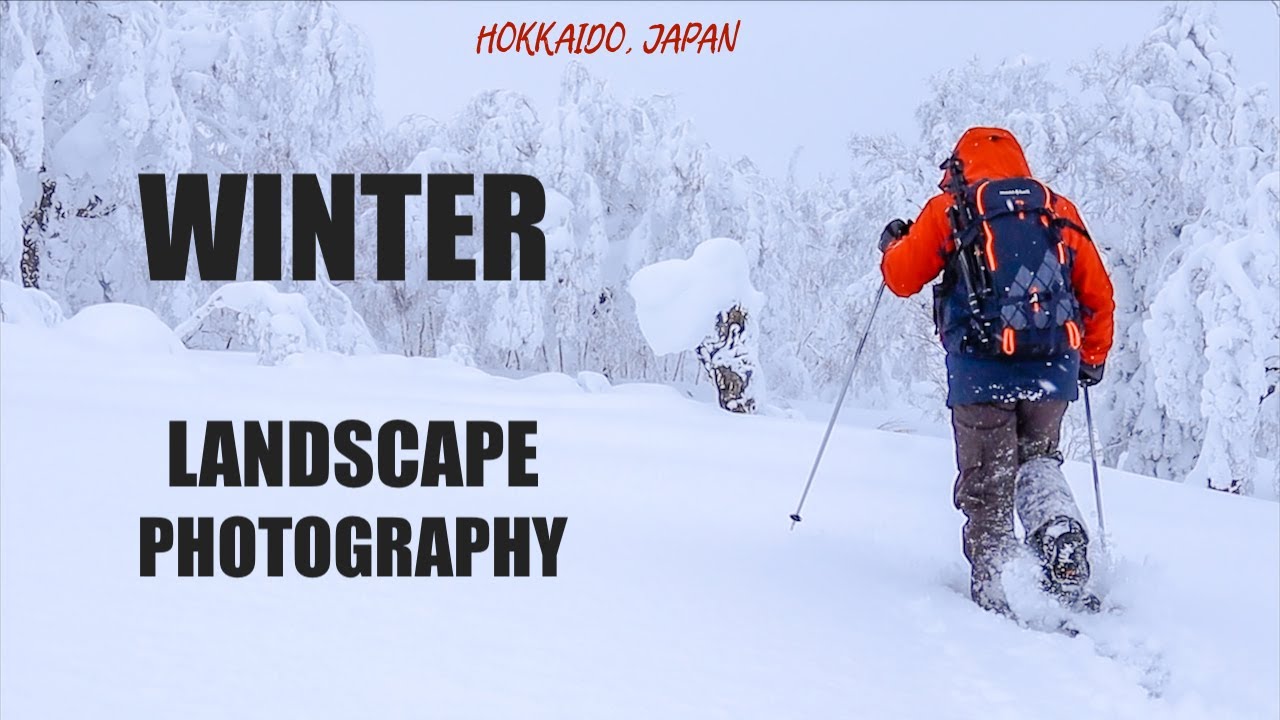 Landscape Photography in Extreme Cold & Deep Snow | Hokkaido Japan ...