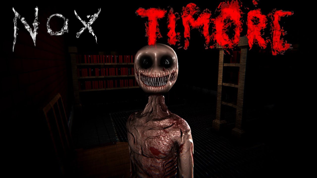 Nox Timore Remake indie horror game | The never ending nightmare - YouTube