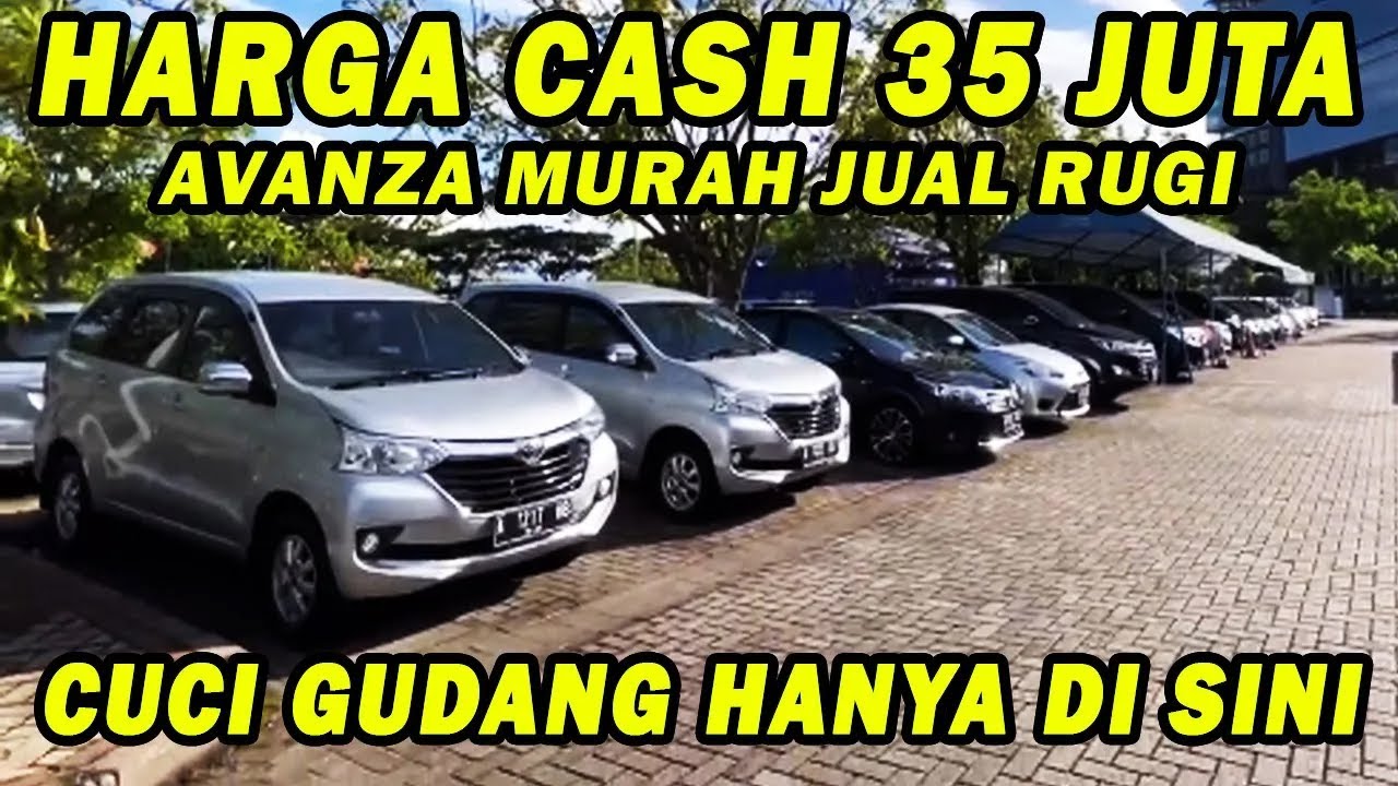 HARGA MOBIL BEKAS AVANZA HANYA 35 JUTA NEGO MURAH BUKAN DI KCUNK MOTOR ...