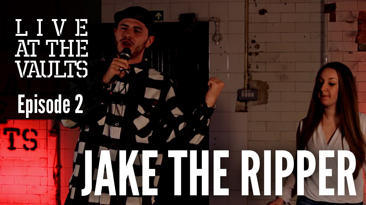 #LiveAtTheVaults - Episode Two - Jake the Ripper - YouTube