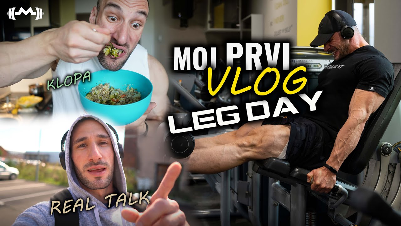 MOJ PRVI VLOG | LEG DAY, OBROCI & REAL TALK | MAKSIM TRZIN & SASA LAZIC ...