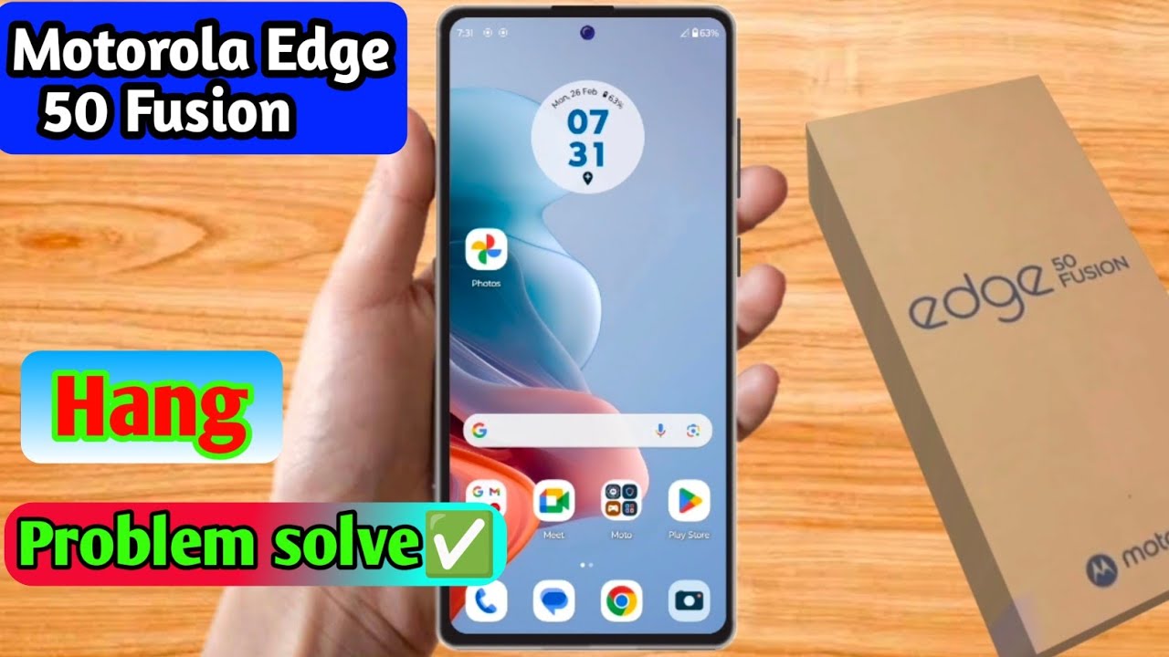 motorola edge 50 fusion hang problem solve, motorola edge 50 fusion ...