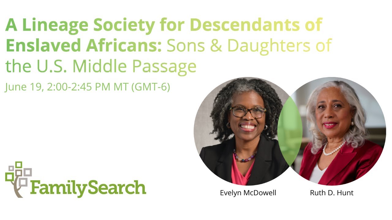 A Lineage Society for Descendants of Enslaved Africans: Sons ...