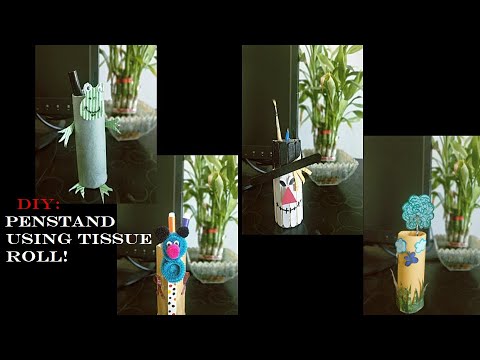 DIY: Penstand using tissue roll - Neha Golani #creativeidea #penstand ...