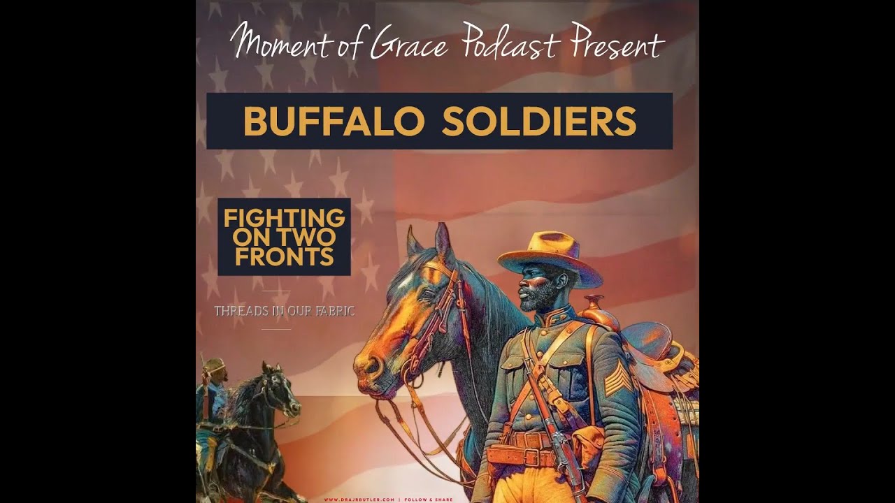 Threads in our Fabric: Buffalo Soldiers - YouTube